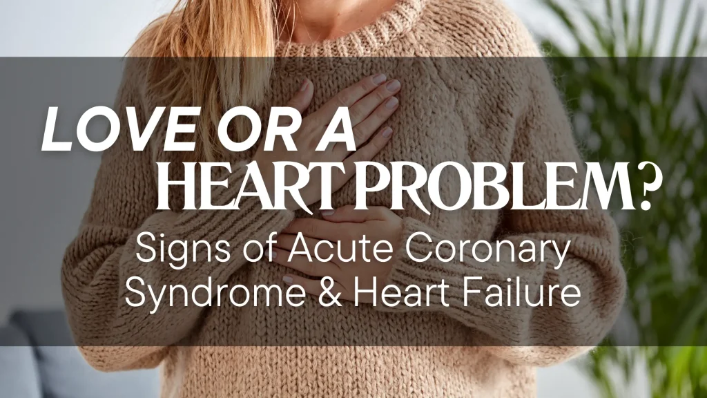 Is That Funny Feeling in Your Chest Love Or Something Else? Acute ...